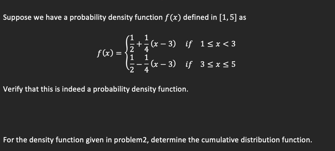 Solved Suppose we have a probability density function f(x) | Chegg.com