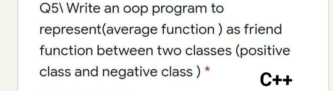 Solved Q51 Write an oop program to represent(average | Chegg.com