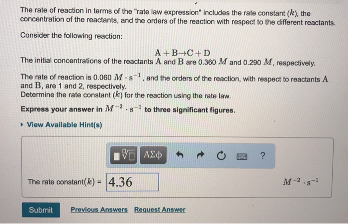 Solved The rate of reaction in terms of the "rate law | Chegg.com