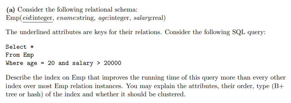 (a) Consider the following relational schema: | Chegg.com
