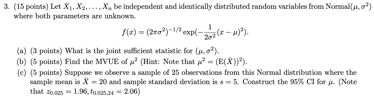 Solved (15 points) Let X1,X2,…,Xn be independent and | Chegg.com