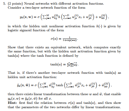 1) 5. (2 points) Neural networks with different | Chegg.com
