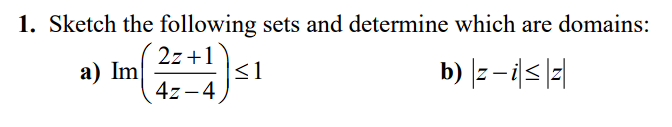 Solved 1. Sketch the following sets and determine which are | Chegg.com