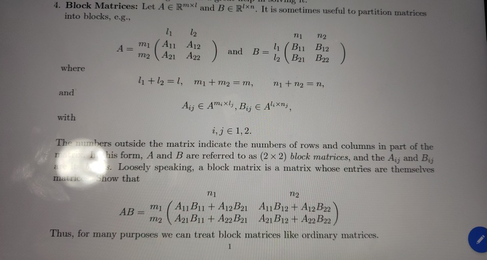 Solved 4. Block Matrices: Let Ae Rmx and Be RXn. It is | Chegg.com