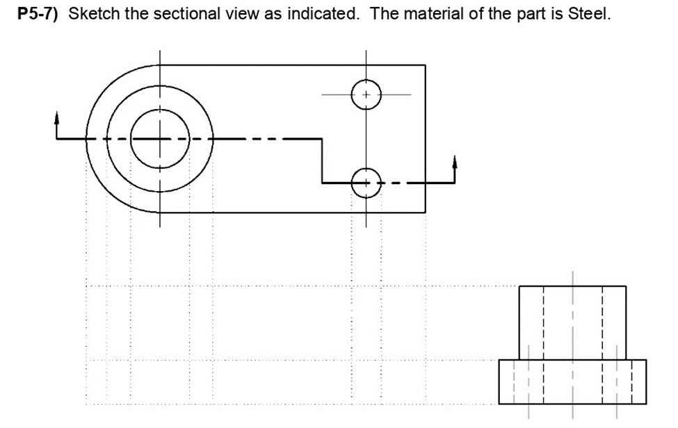 Solved P5-7) Sketch the sectional view as indicated. The | Chegg.com