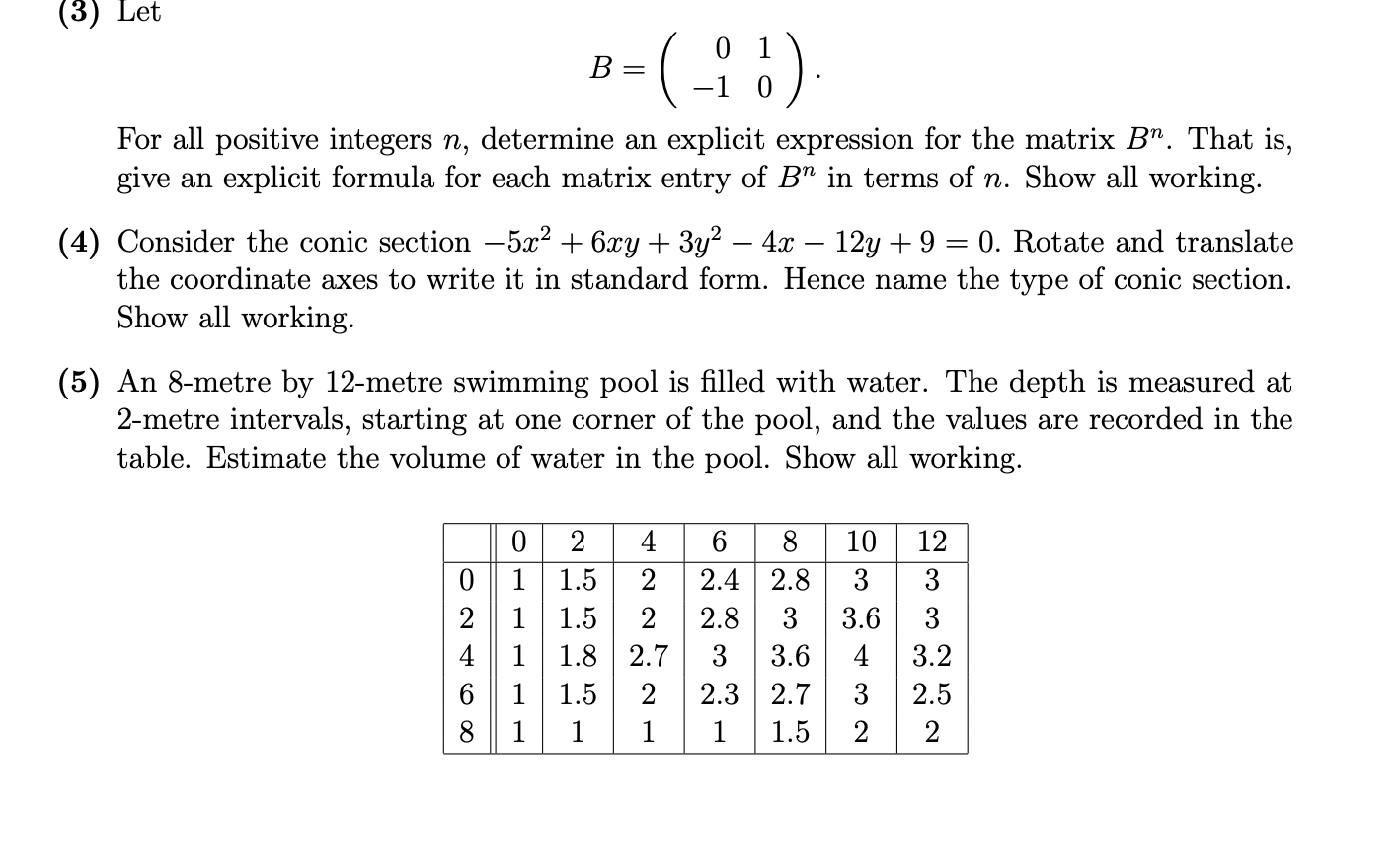 [Solved]: (3) Let B=(0110) For all positive integers n, det