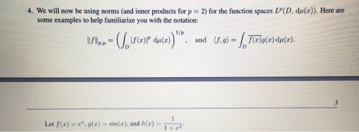 Solved 4. We will now be using norms (and inner products for | Chegg.com