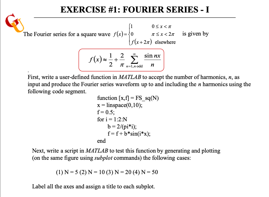 Solved EXERCISE #1: FOURIER SERIES - I 0 5x | Chegg.com
