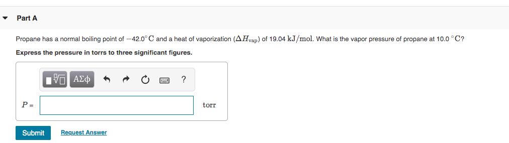 Solved Part A Propane has a normal boiling point of - 42.0°C | Chegg.com