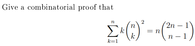 Solved Give a combinatorial proof that | Chegg.com