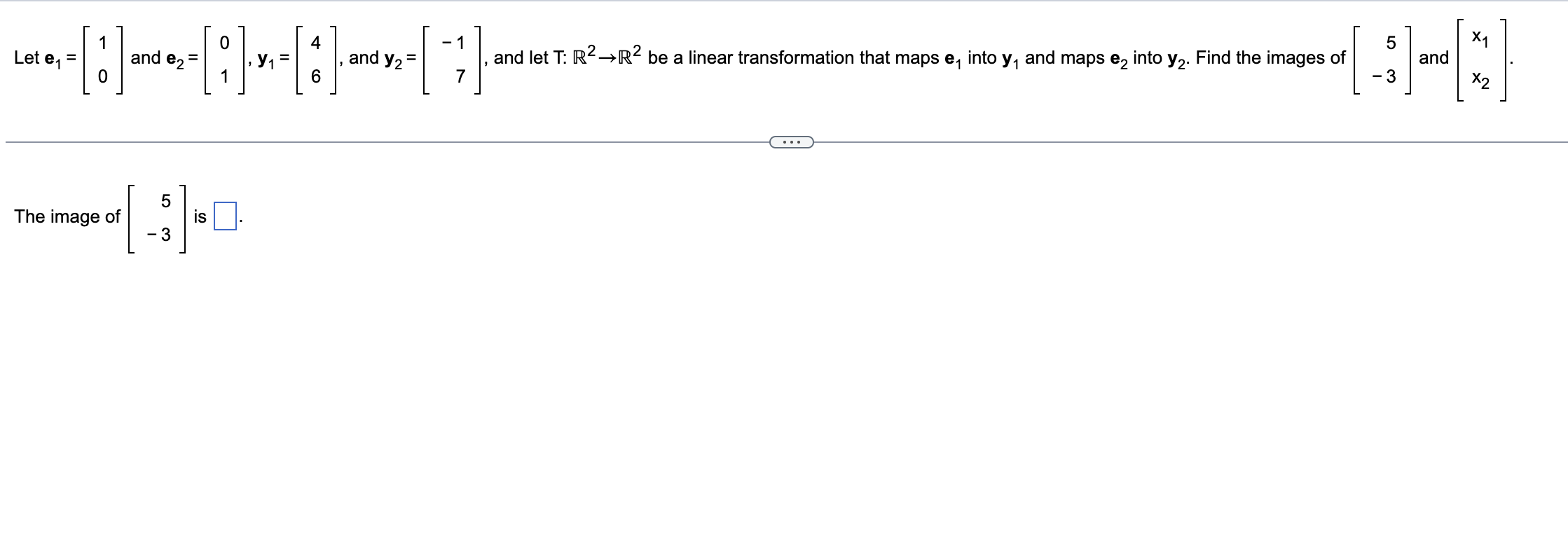 Solved Let e1=[10] and e2=[01],y1=[46], and y2=[−17], and | Chegg.com