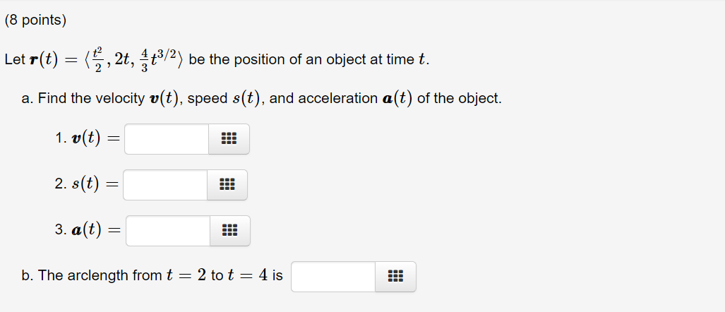 Solved r(t)= 2t2,2t,34t3/2 be the positi Find the velocity | Chegg.com