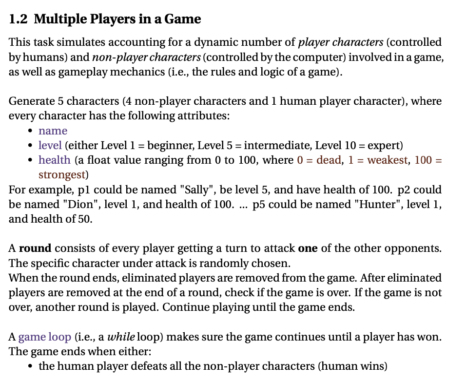 Solved 1.2 Multiple Players in a Game This task simulates | Chegg.com