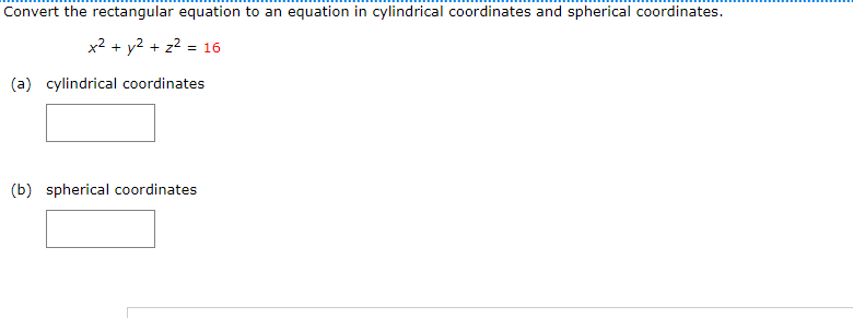 Solved Convert the rectangular equation to an equation in | Chegg.com
