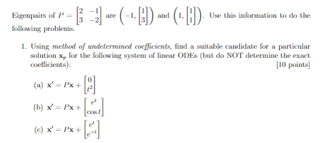 Solved Eigenpairs of P and Use this information to do the | Chegg.com