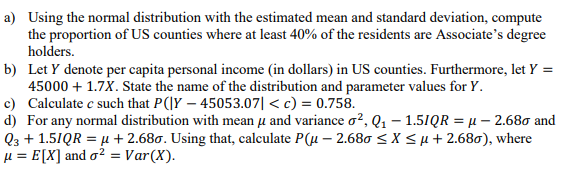Solved This problem is related to normal distribution. The | Chegg.com