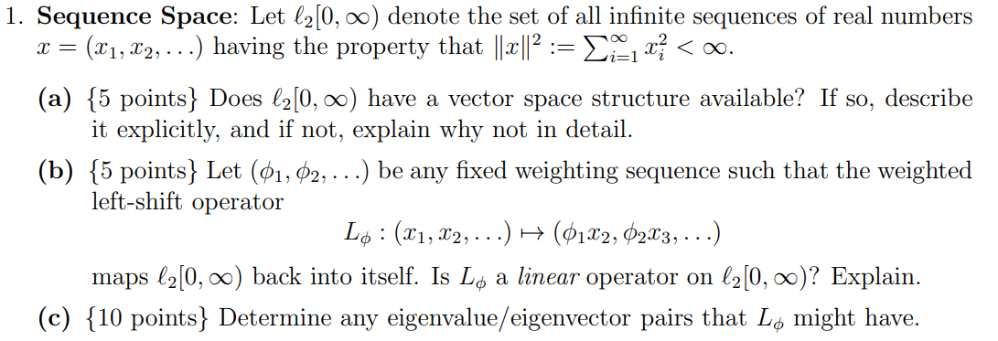 Solved Sequence Space: Let ℓ2[0,∞) denote the set of all | Chegg.com