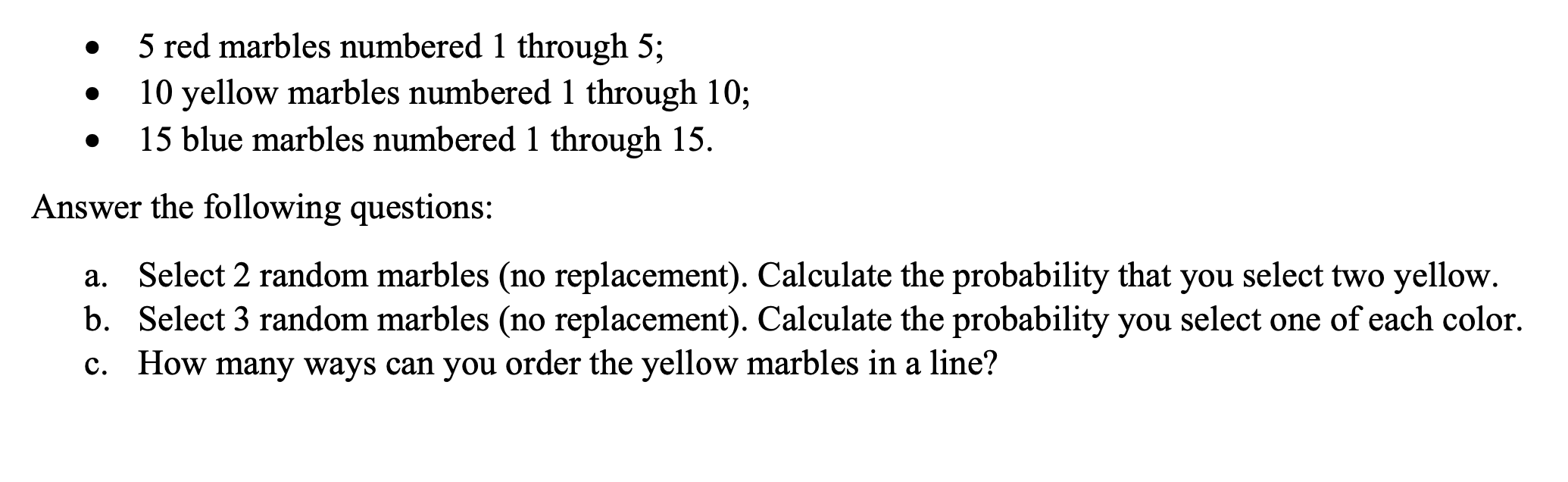 Solved 5 red marbles numbered 1 through 5; 10 yellow marbles | Chegg.com