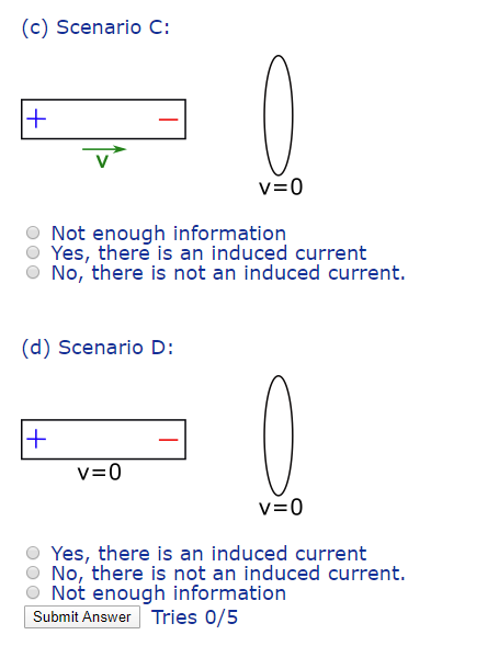 Solved Indicate whether there is an induced current in each | Chegg.com