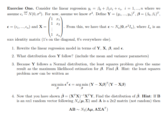 Solved Exercise One. Consider the linear regression yi = Be | Chegg.com
