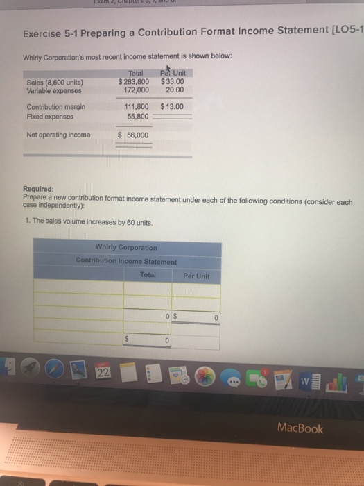 Solved Exercise 5-1 Preparing a Contribution Format Income | Chegg.com