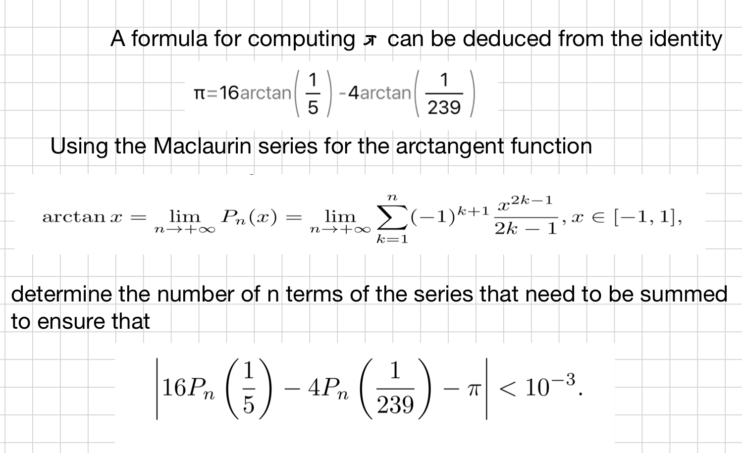Solved A formula for computing π can be deduced from the | Chegg.com