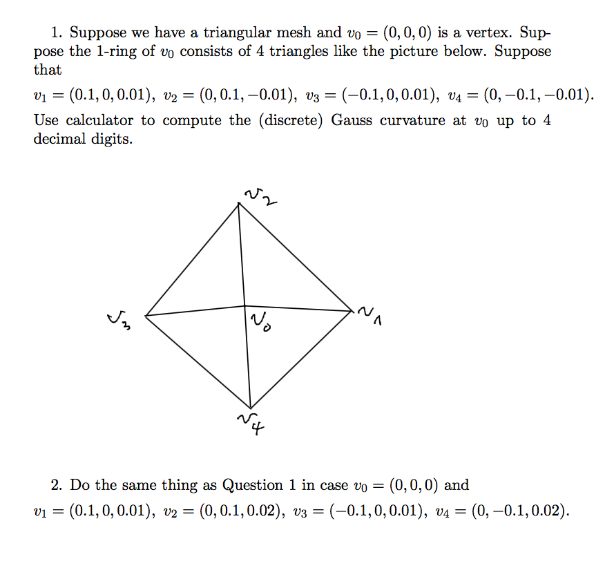 = 1. Suppose we have a triangular mesh and vo = | Chegg.com