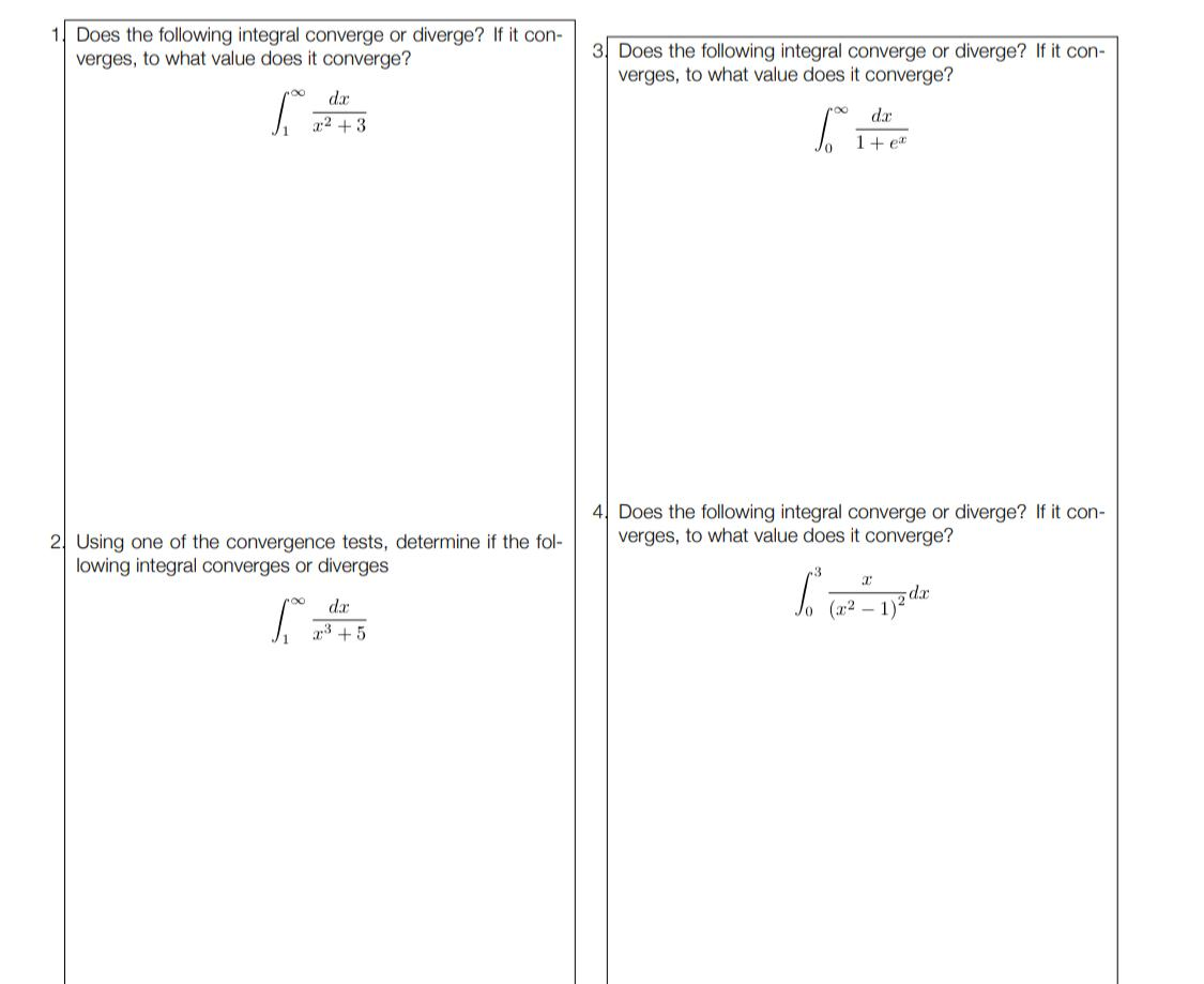 Solved 1 Does the following integral converge or diverge? If | Chegg.com