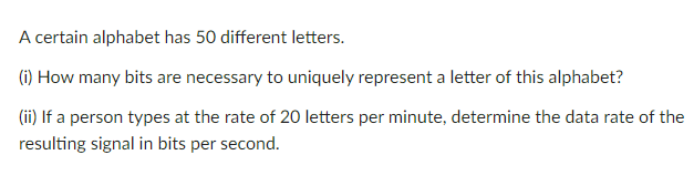 Solved A certain alphabet has 50 different letters. (i) How | Chegg.com