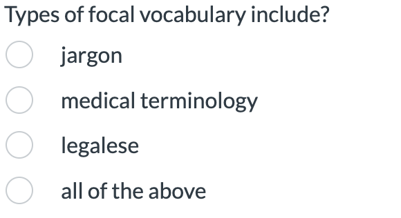Types of focal vocabulary include? jargon medical | Chegg.com