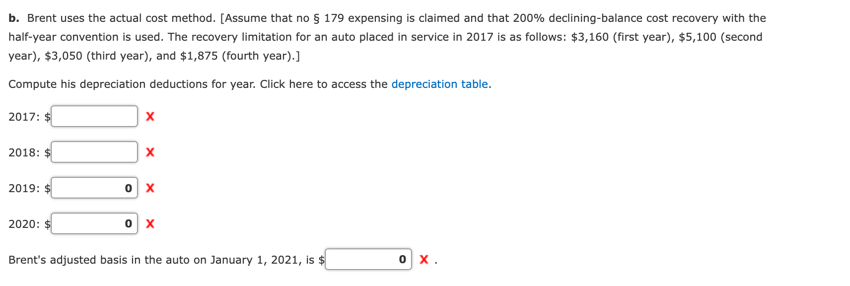 b. Brent uses the actual cost method. [Assume that no | Chegg.com