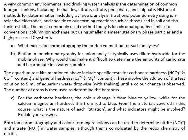 A very common environmental and drinking water | Chegg.com