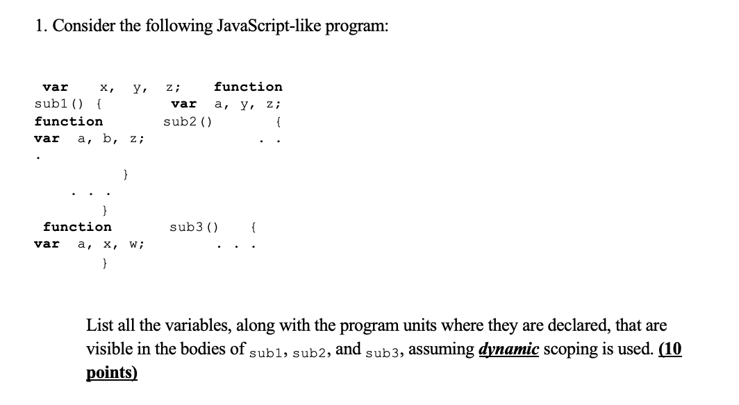 Solved 1 Consider The Following Javascript Like Program Y 3744