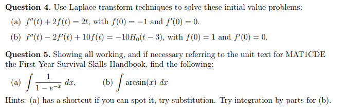 Solved Question 4. Use Laplace transform techniques to solve | Chegg.com