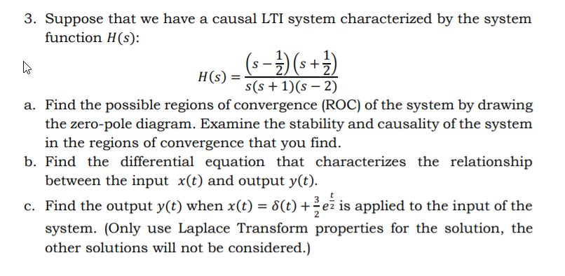 Solved Suppose that we have a causal LTI system | Chegg.com