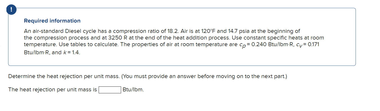 Solved Required information An air-standard Diesel cycle has | Chegg.com