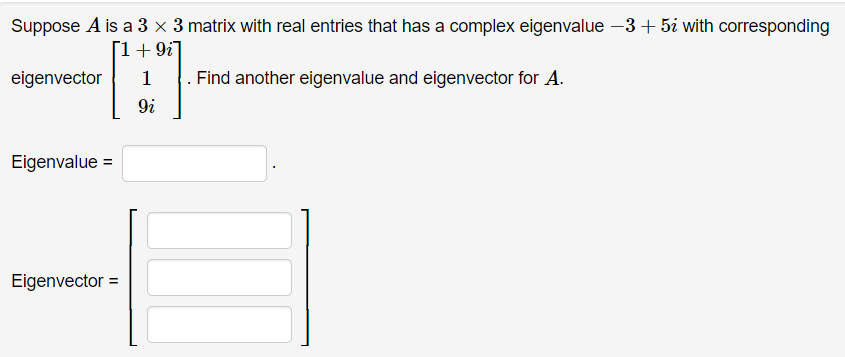 Solved Suppose A is a 3×3 matrix with real entries that has | Chegg.com