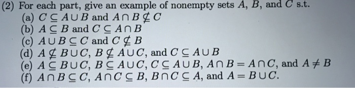 Solved (2) For each part, give an example of nonempty sets | Chegg.com
