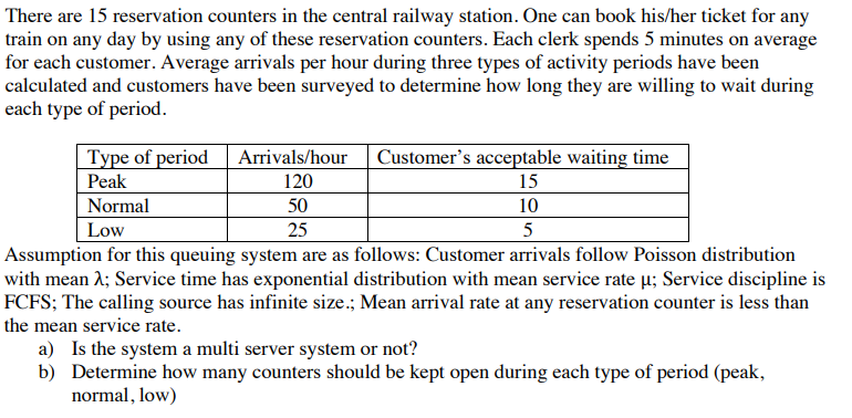 Solved There are 15 reservation counters in the central | Chegg.com