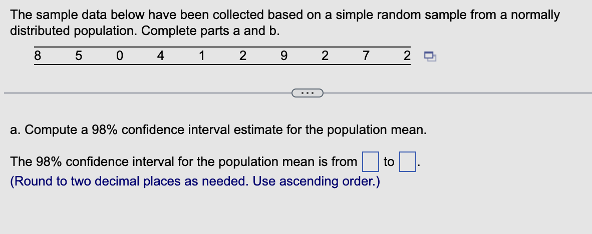 Solved The sample data below have been collected based on a | Chegg.com