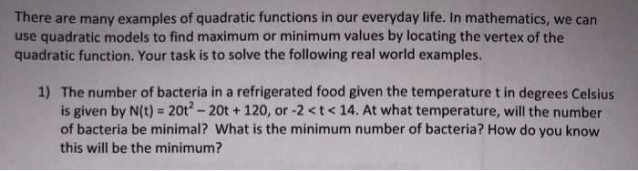 Solved There are many examples of quadratic functions in our | Chegg.com