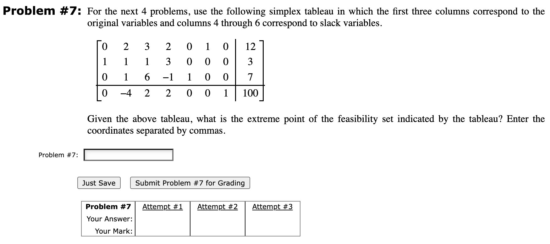 Solved blem \#7: For the next 4 problems, use the following | Chegg.com
