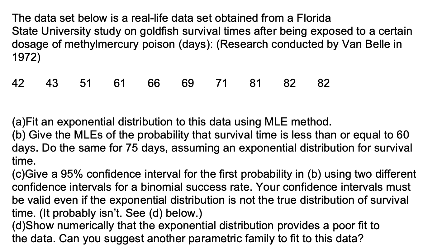The data set below is a real-life data set obtained | Chegg.com