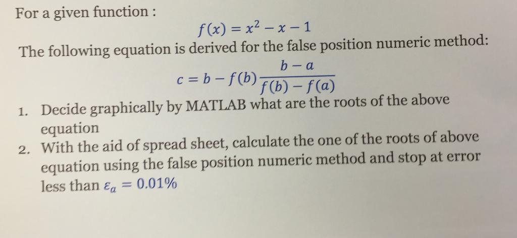 Solved For a given function : f(x)=x2−x−1 The following | Chegg.com