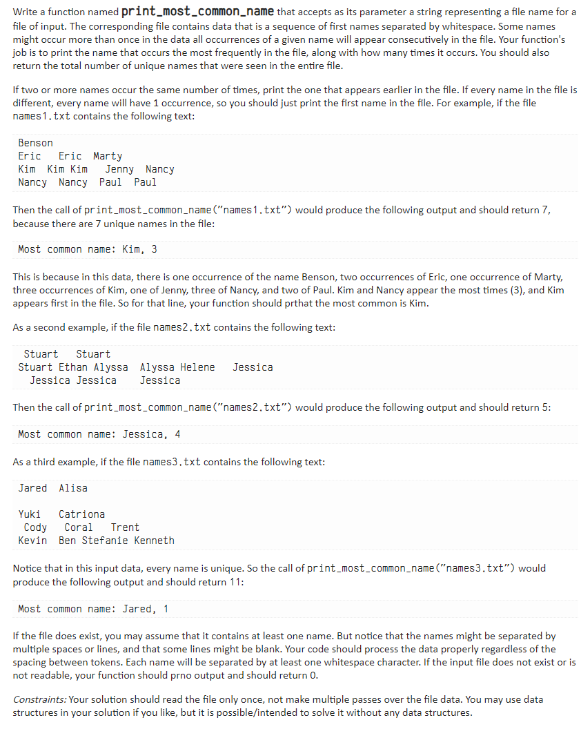 Write A Function Named Print most common name That Chegg