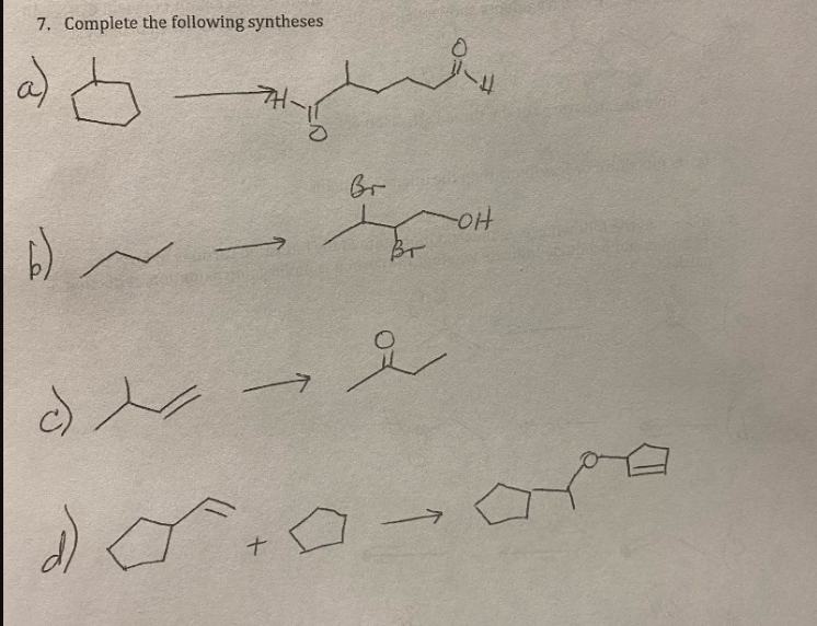 Solved complete the following syntheses and please show your | Chegg.com