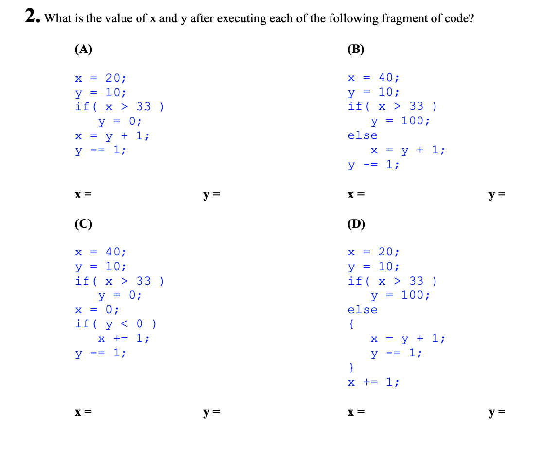 Solved 2. What is the value of x and y after executing each | Chegg.com