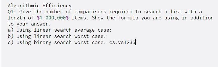 Solved Algorithmic Efficiency Q1: Give the number of | Chegg.com