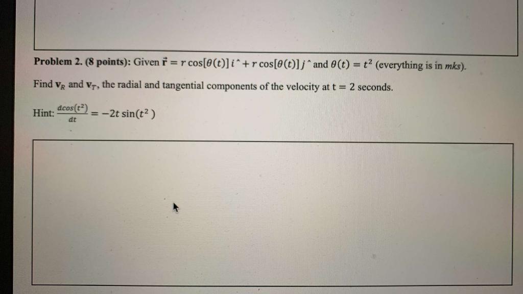 Solved Problem 2. (8 points): Given | Chegg.com
