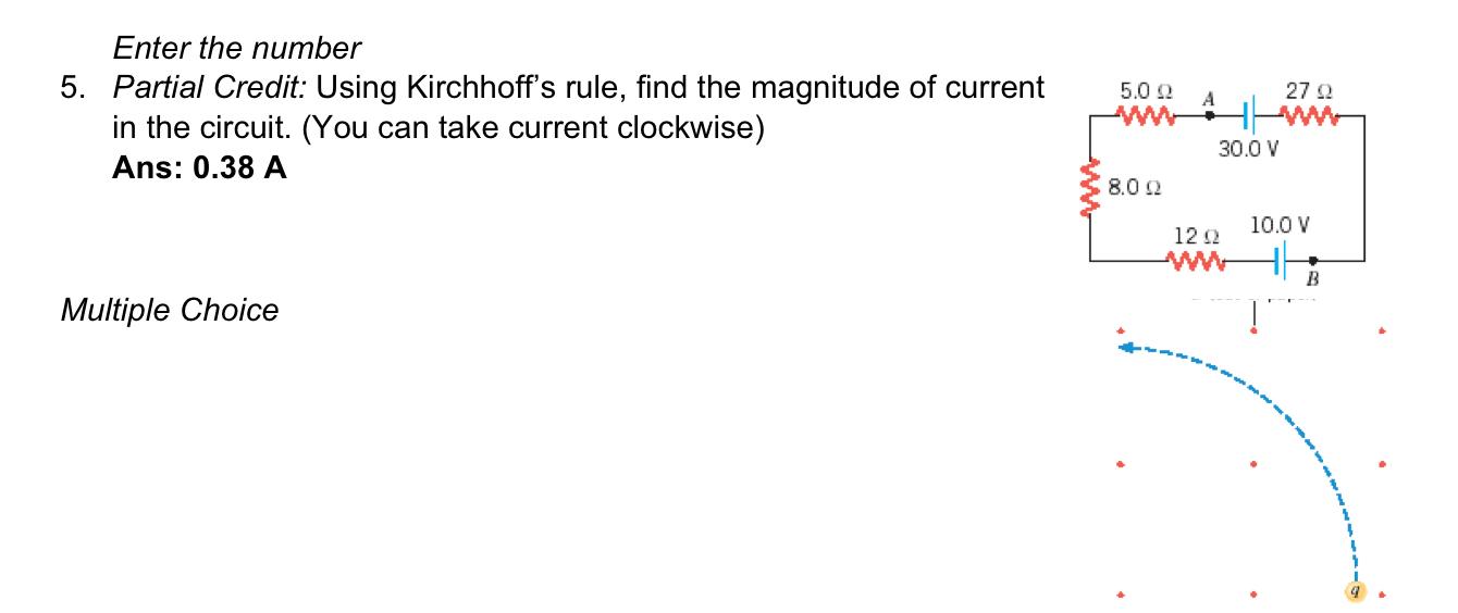 Solved 5. Using Kirchhoff’s rule, find the magnitude | Chegg.com